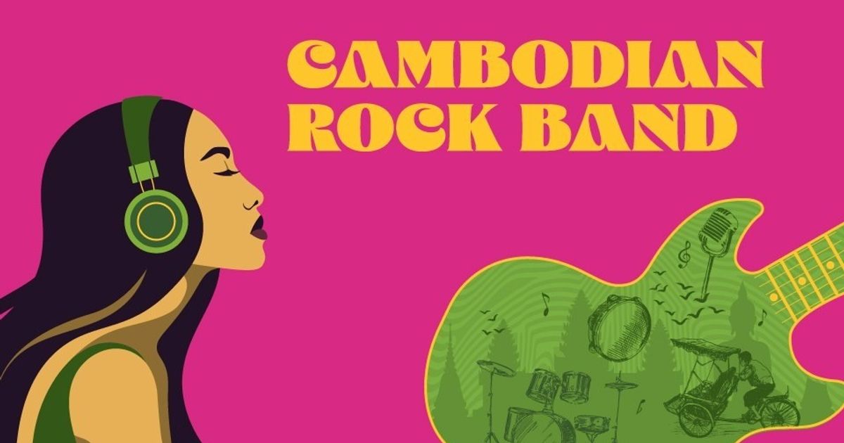 Cambodian Rock Band | Destination Vancouver